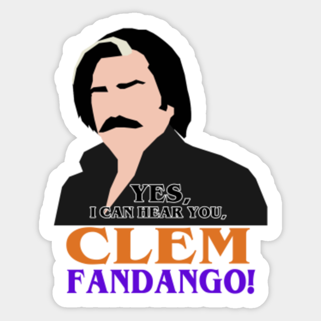 Yes I Can Hear You Clem Fandango Toast Of London Sticker Teepublic